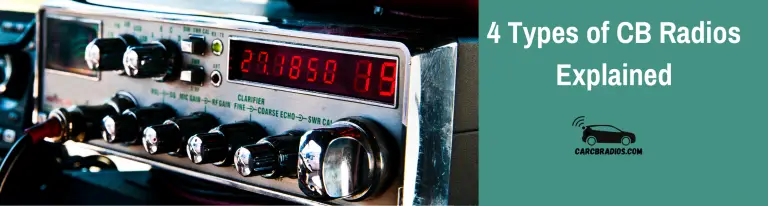The 4 Types of CB Radios Explained