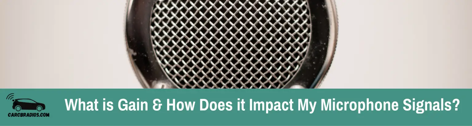 What is Gain & How Does it Impact My Microphone Signals?