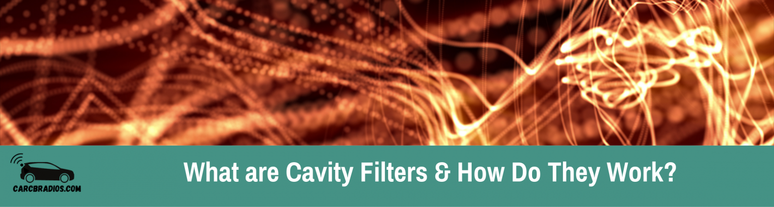 What are Cavity Filters & How Do They Work?