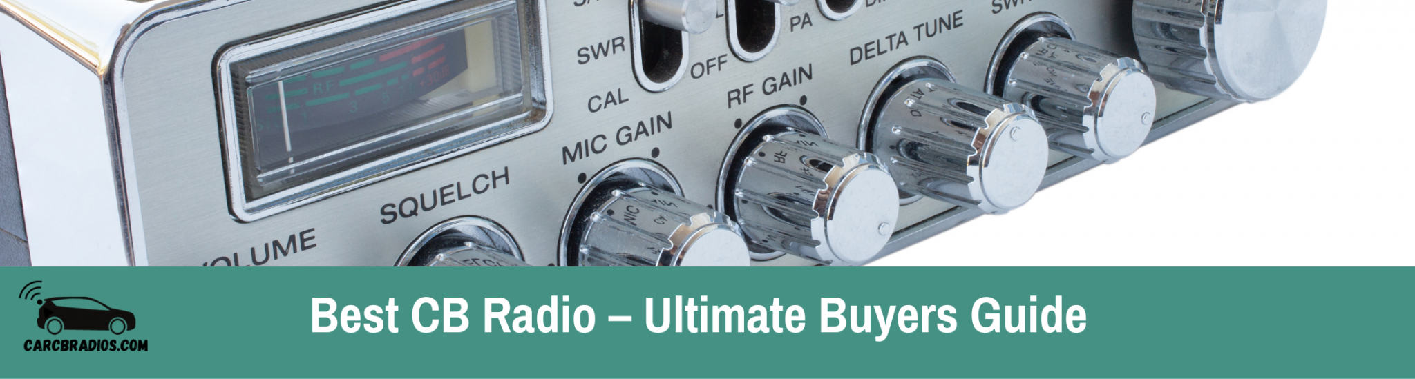 Best CB Radio | Ultimate Buyers Guide (Updated: August 2024)