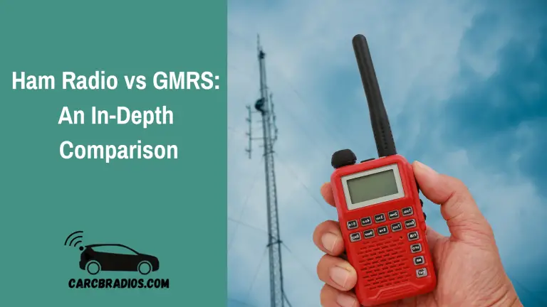 Ham Radio vs GMRS: An In-Depth Comparison