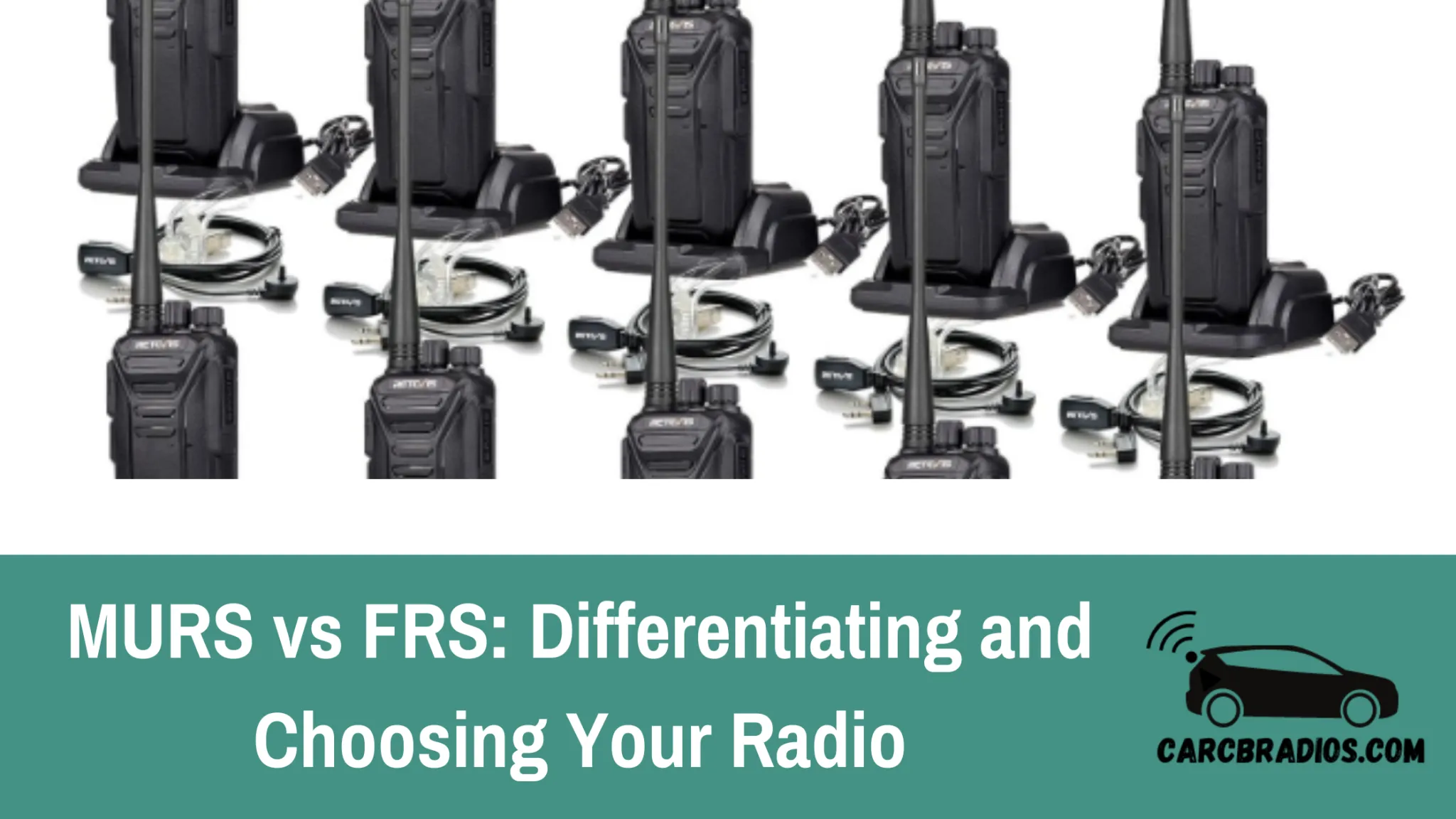 MURS vs FRS: Differentiating and Choosing Your Radio