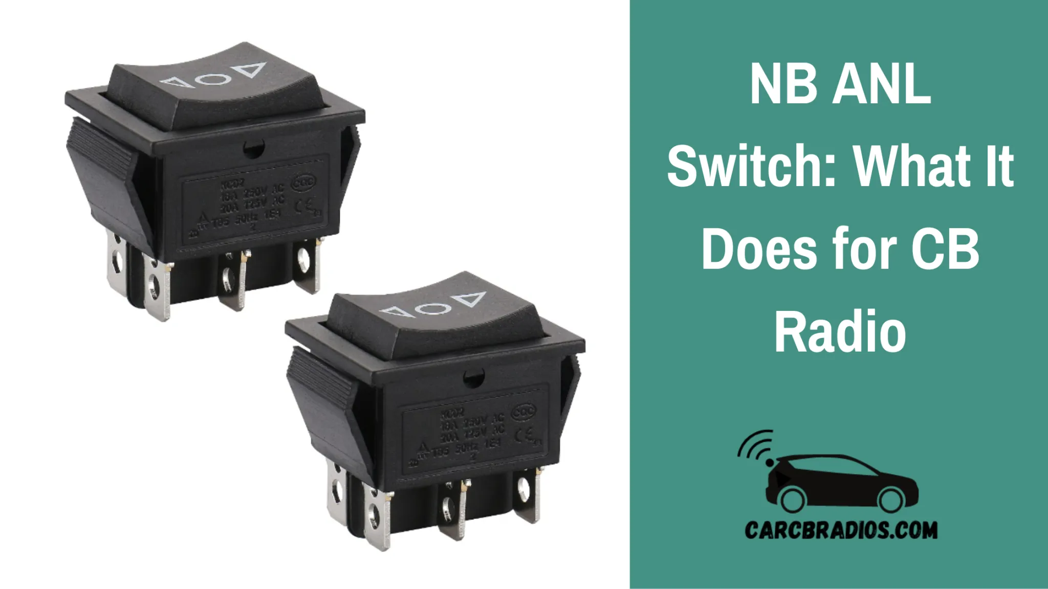 NB ANL Switch: What It Does for CB Radio