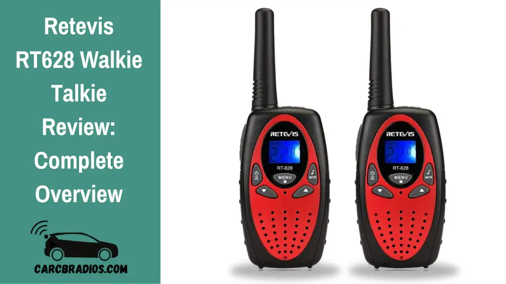 Retevis RT628 Walkie Talkie Review: Complete Overview