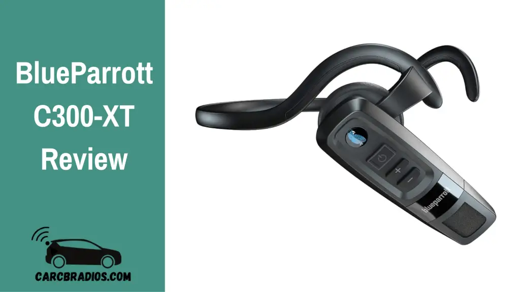 BlueParrott C300-XT Review
