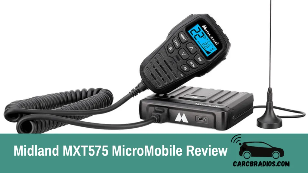 Midland MXT575 MicroMobile Review: GMRS Two-Way Radio